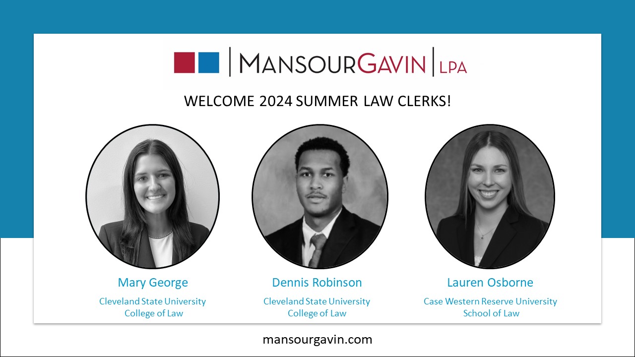 Mansour Gavin Welcomes 2024 Summer Law Clerks - Mansour Gavin LPA